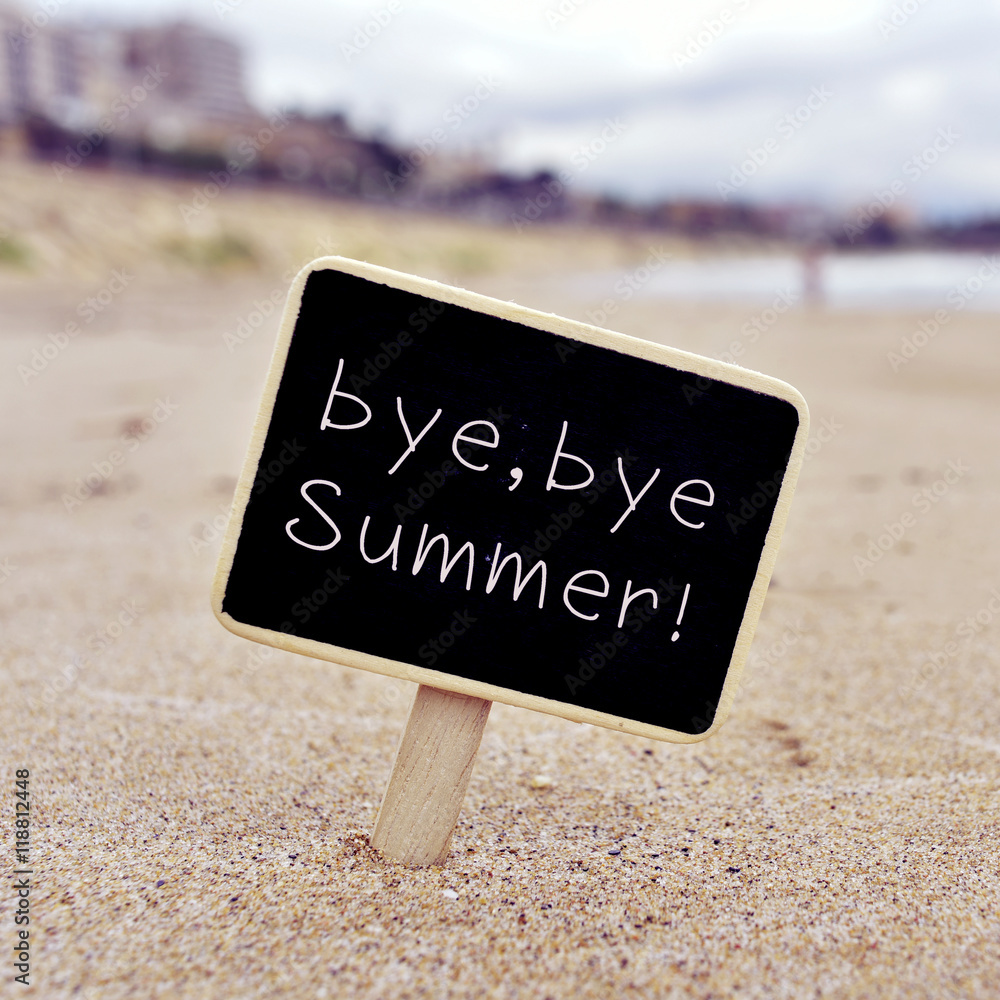 text bye, bye summer in a signboard on the beach Stock Photo | Adobe Stock