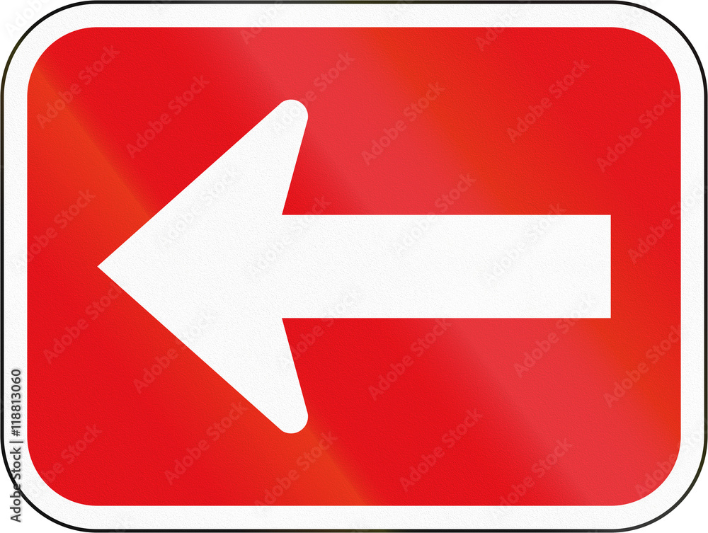 Road sign used in the African country of Botswana - One-way roadway ...