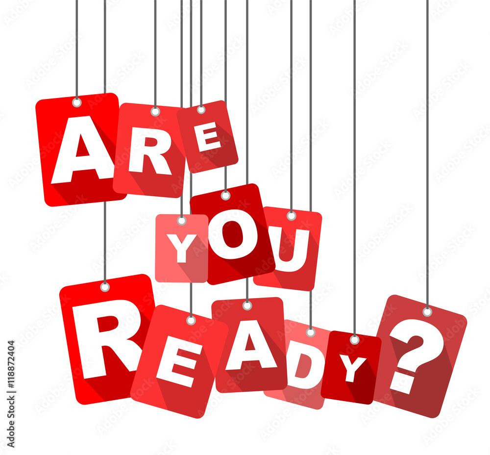 are you ready, red vector are you ready, flat vector are you ready ...