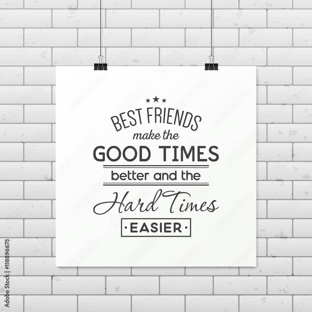 Friendship quote. Typographical Poster. Stock Vector | Adobe Stock