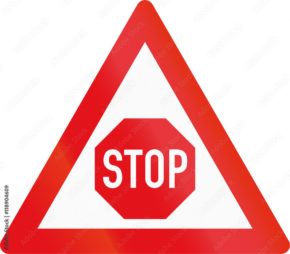 Road sign used in the African country of Botswana - Stop sign ahead ...