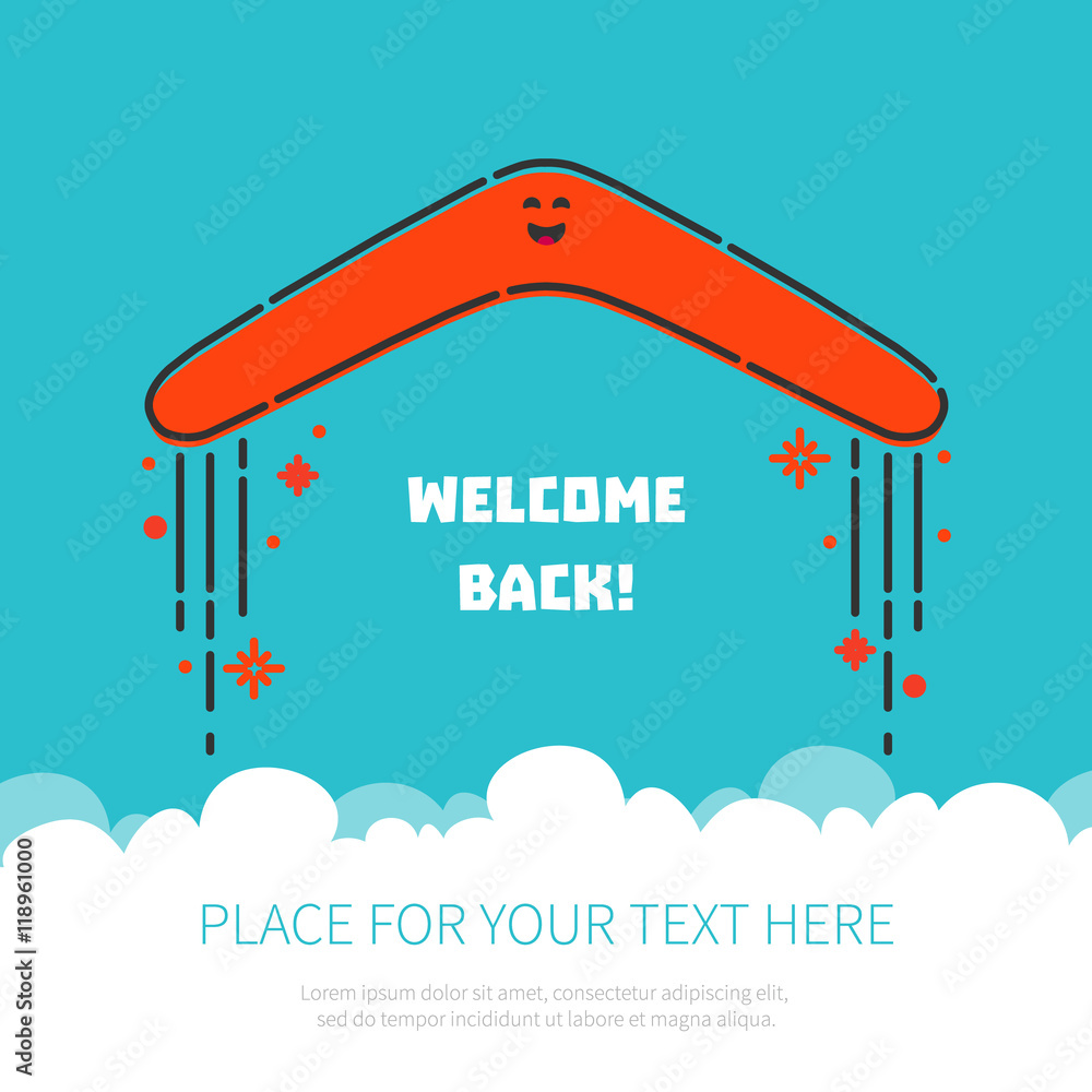 Welcome back concept with a flying boomerang and place for your text on ...