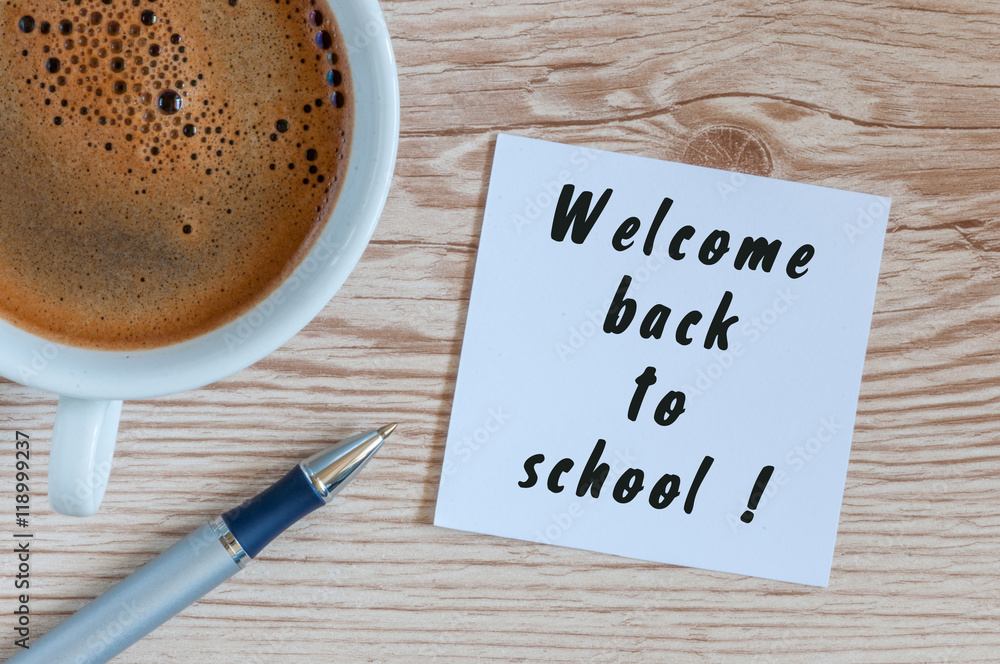 Welcome back to school. September beginning concept written at notepad ...