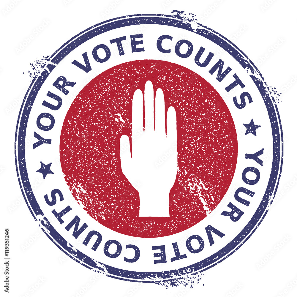Grunge raised hand rubber stamp. USA presidential election patriotic ...