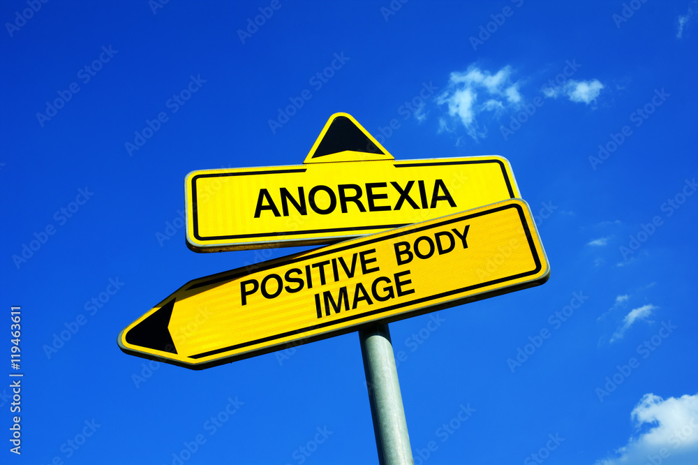Anorexia vs Positive Body Image - Traffic sign with two options ...