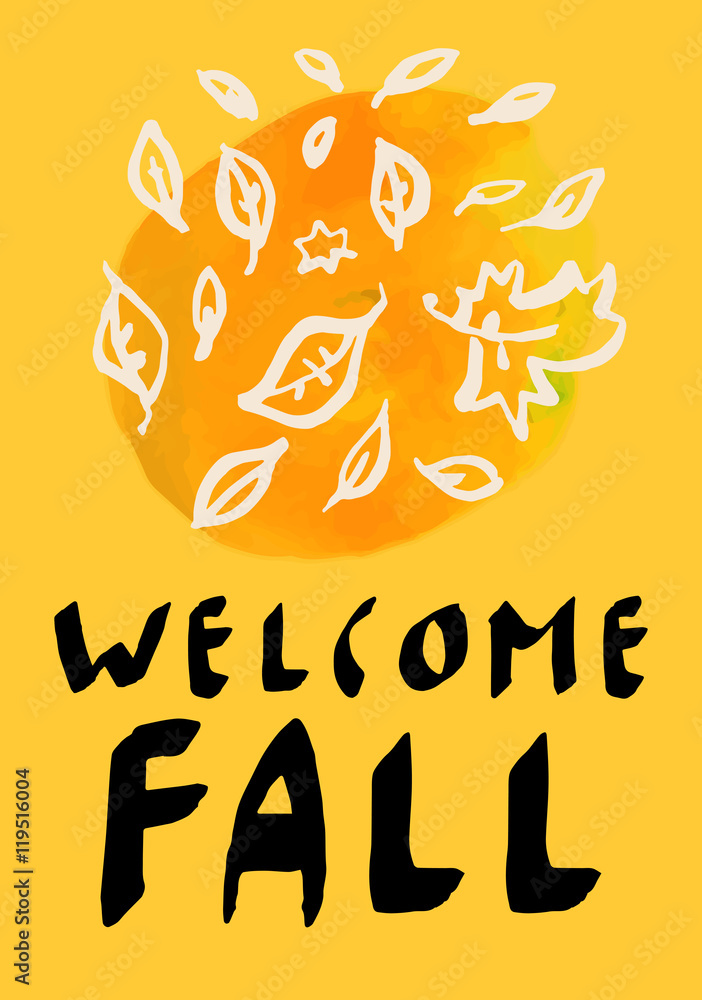 Welcome Fall. Modern calligraphic composition. Hand lettered poster ...