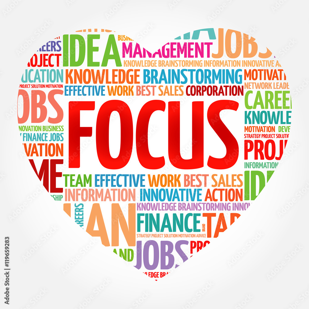 FOCUS heart word cloud collage, business concept background Stock ...