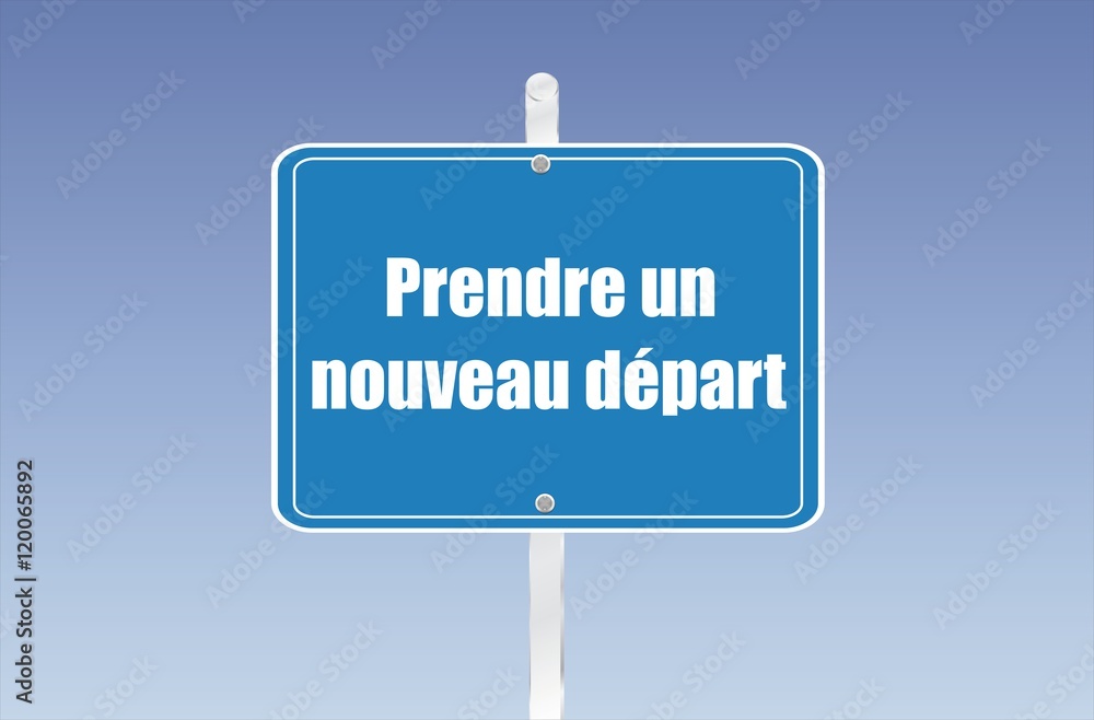 panneau prendre un nouveau départ 07092016 Stock Vector | Adobe Stock