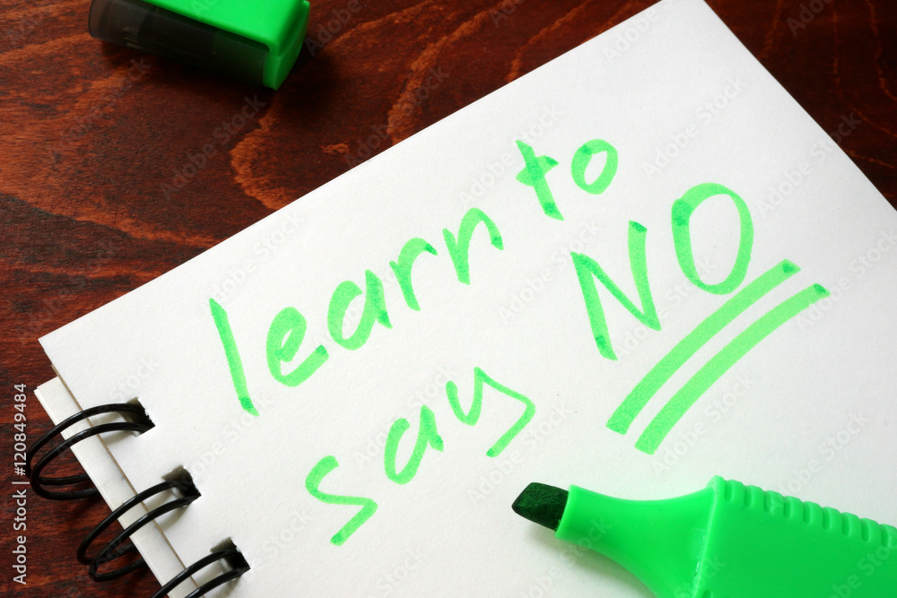Sign learn to say no in a notebook. Motivation concept. Stock Photo ...