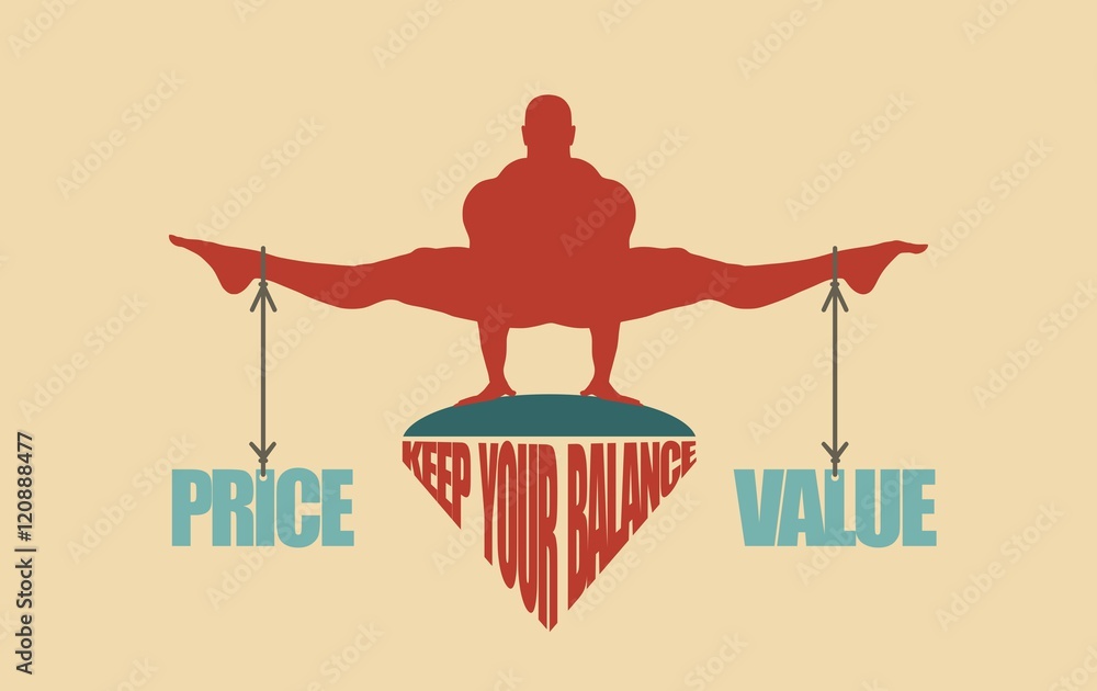 Balance between price and value. Silhouette of a man with the words ...