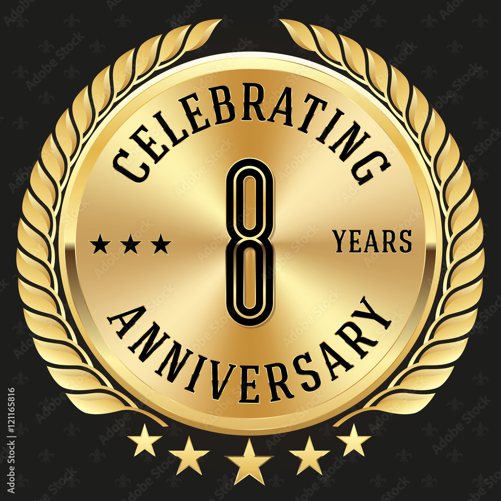 Gold celebrating 8 years badge, button on black background Stock Vector ...