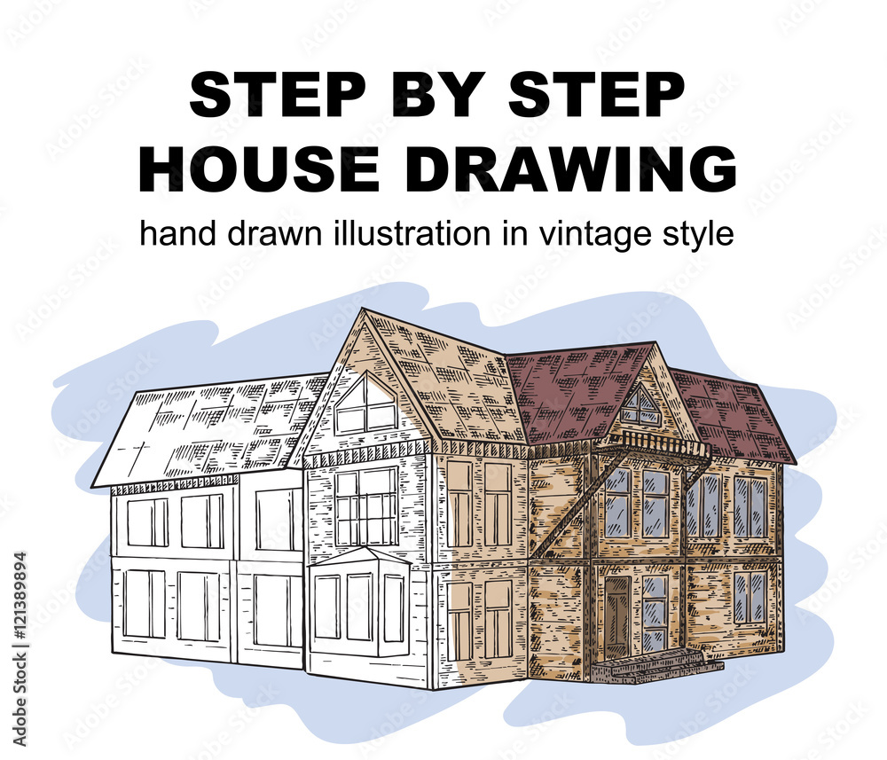 Hand drawn step-by-step instruction for drawing old house. Vector ...