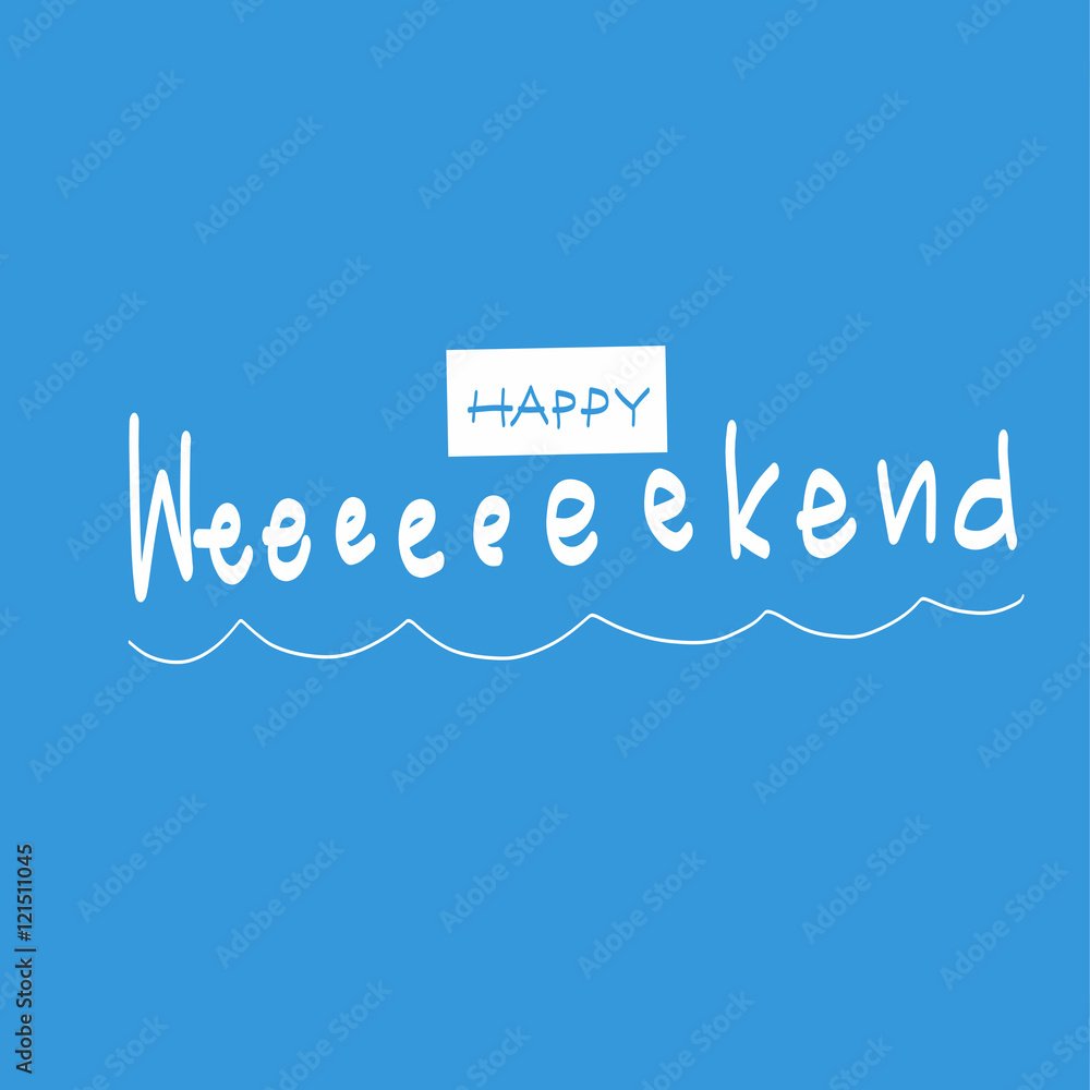 Happy weekend word illustration on blue background Stock Vector | Adobe ...