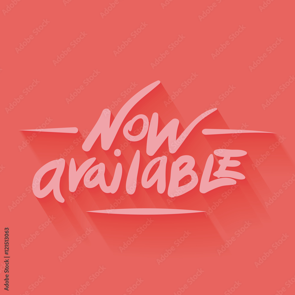 now available hand written in red color backdrop Stock Vector | Adobe Stock