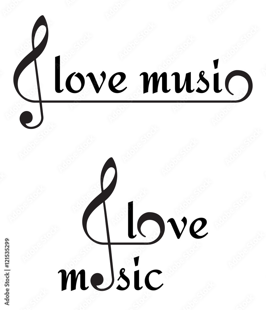 musical expression with text I love music, isolated white background ...