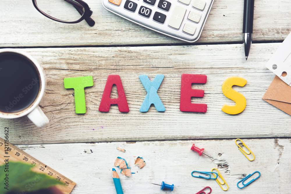 taxes text Stock-Foto | Adobe Stock