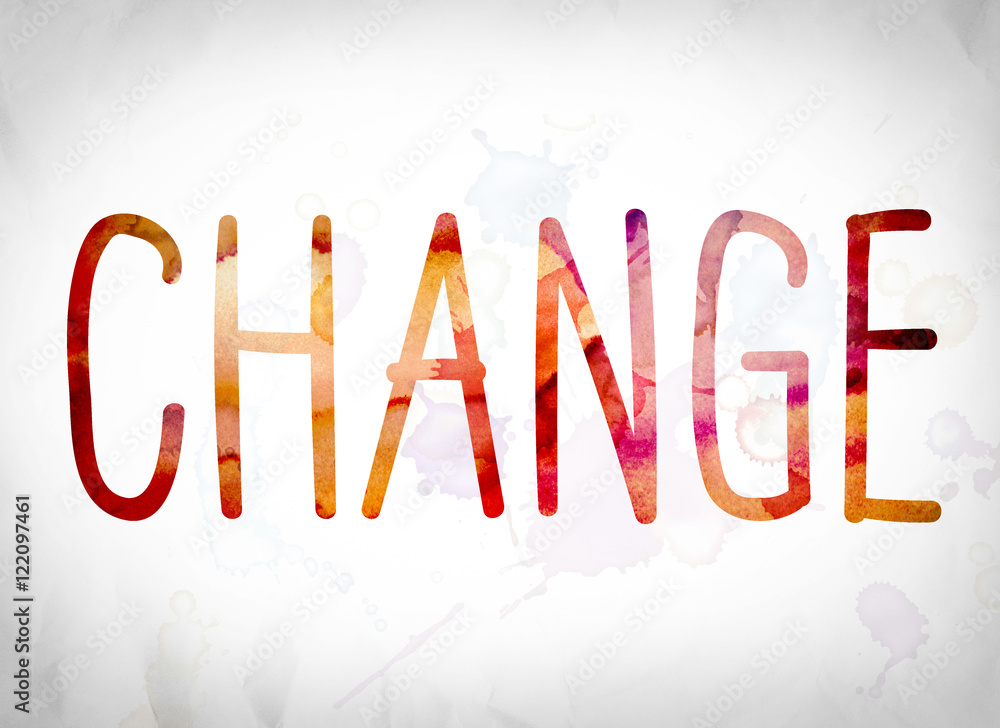 Change Concept Watercolor Word Art Stock Illustration | Adobe Stock