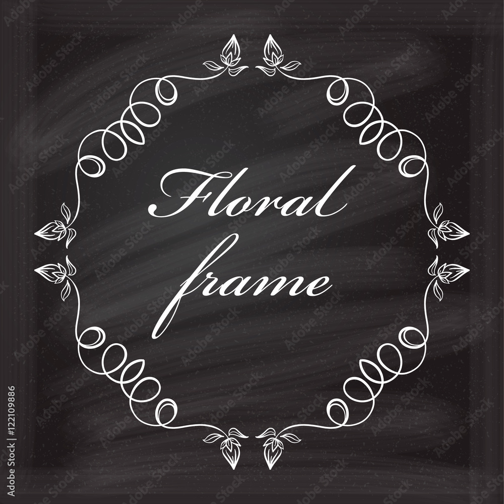 Vector floral frame on the chalkboard. Stock Vector | Adobe Stock