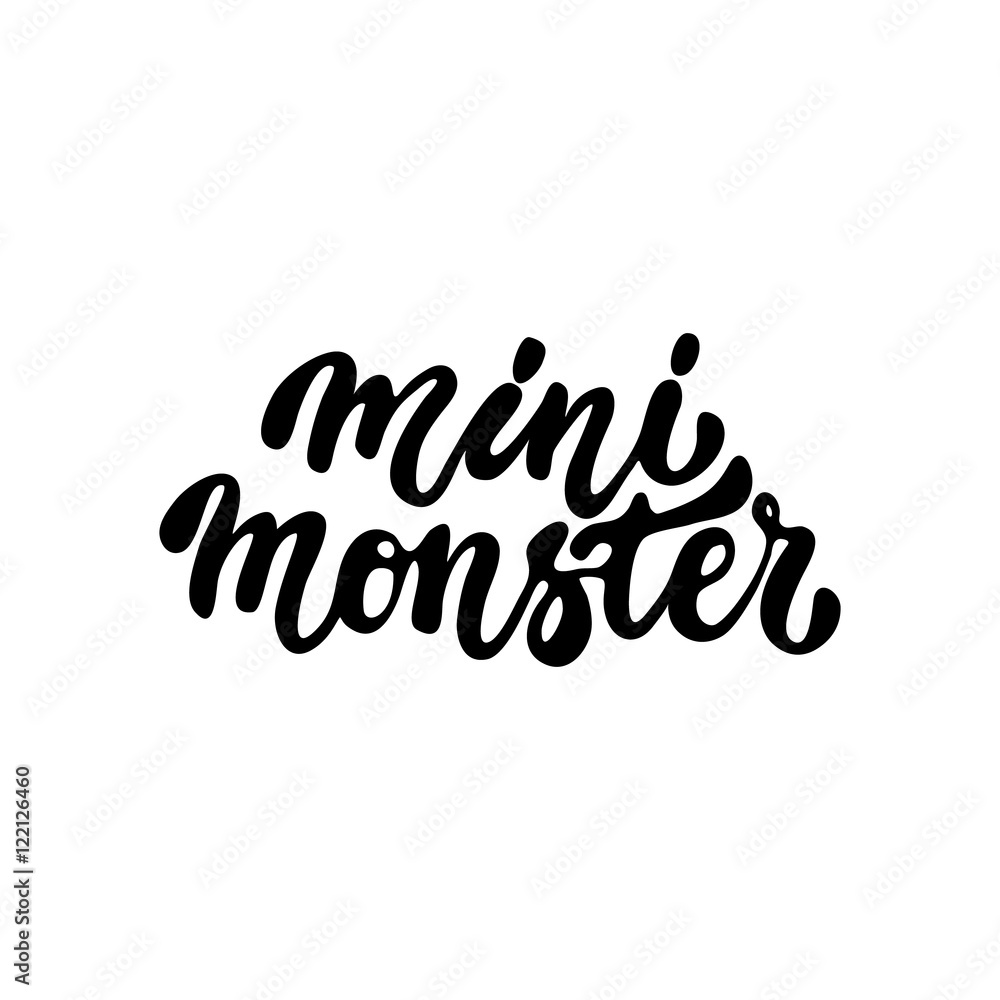 Mini monster- Halloween party hand drawn lettering phrase, isolated on ...