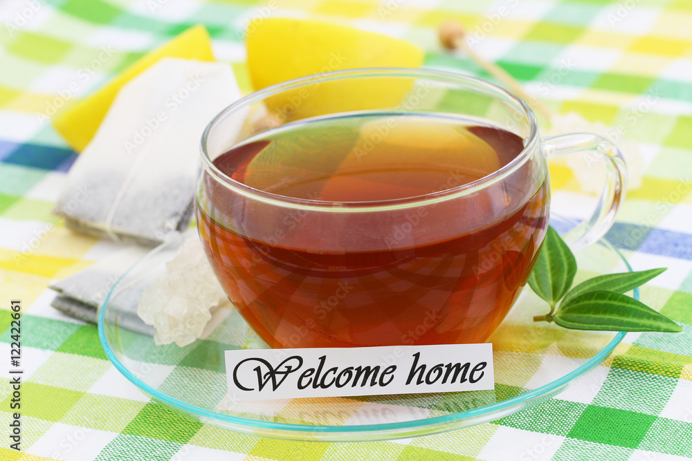 Welcome home card with cup of tea with fresh lemon Stock Photo | Adobe ...