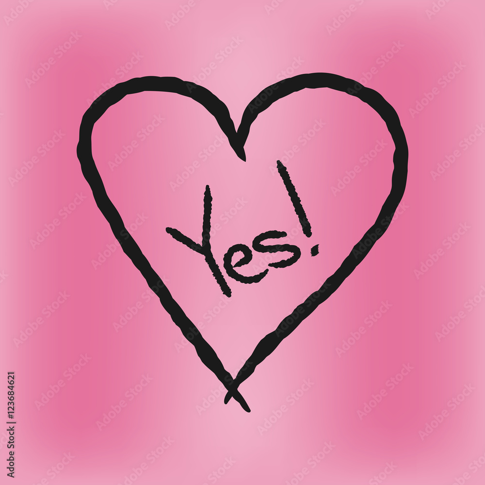 Silhouette of heart and text "Yes!" Pink background. Square. Stock ...