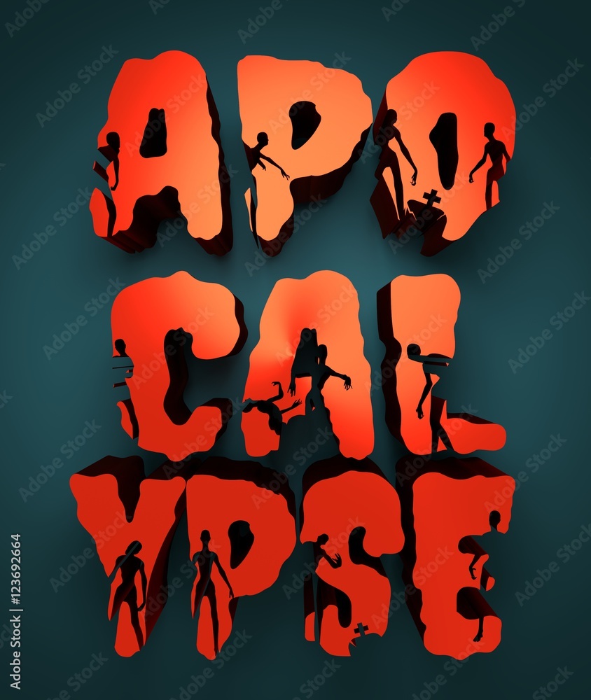 Apocalypse word and silhouettes on them. Halloween theme background. 3D ...