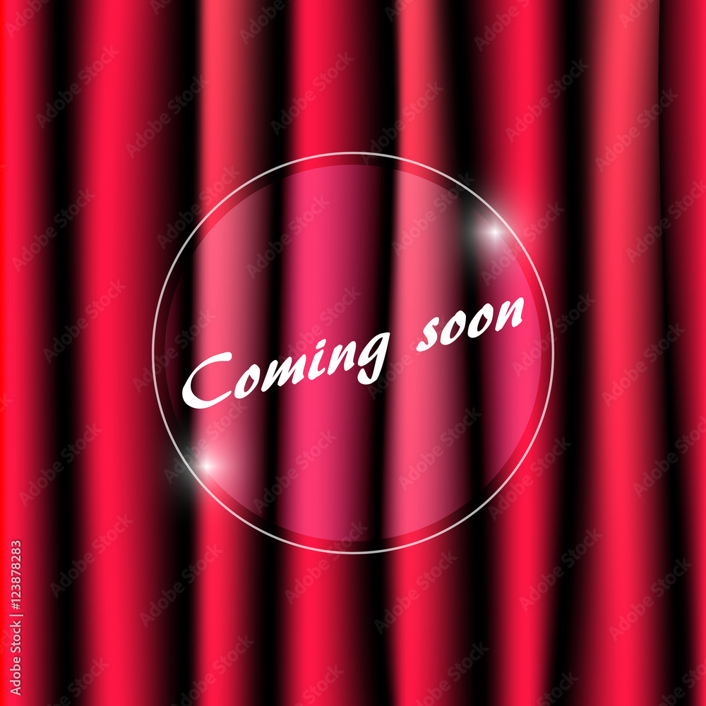 Coming Soon Curtain