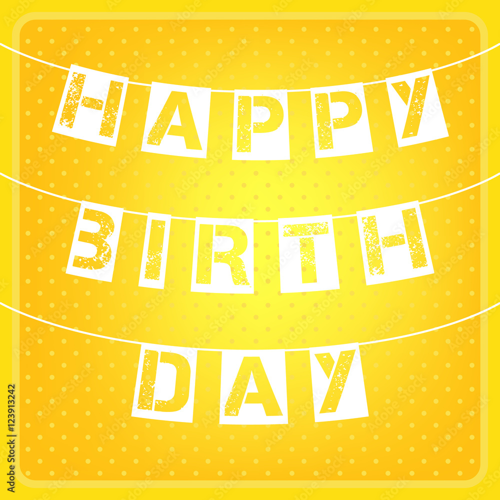 Happy Birthday card. Yellow background with polka dots and letters ...