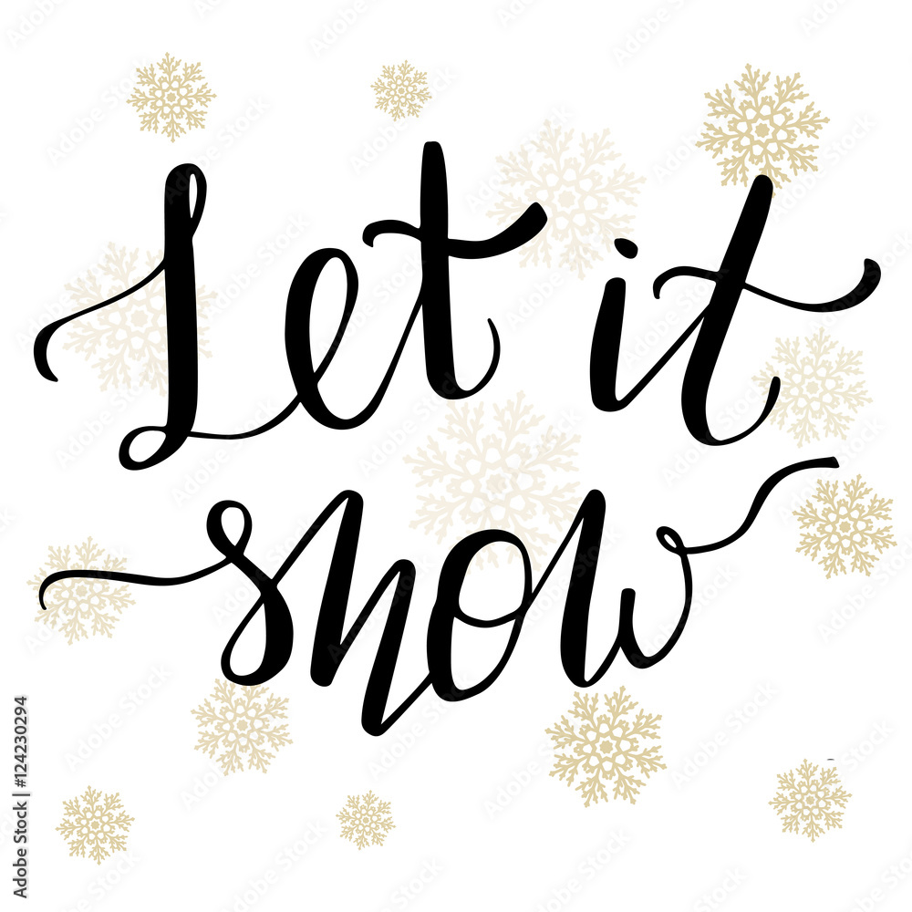 Let it snow hand lettering Stock Vector | Adobe Stock