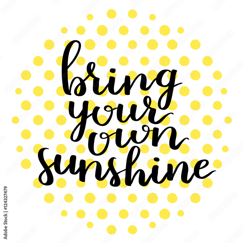 Motivational quotes on polka dot circle background. Black ink lettering ...