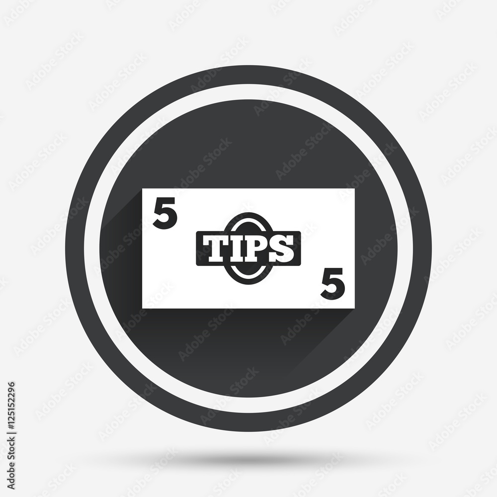 Tips sign icon. Cash money symbol. . Stock Vector | Adobe Stock