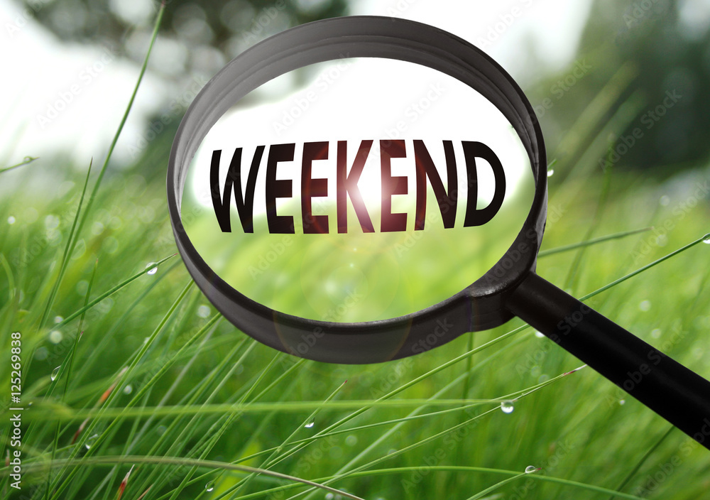 weekend Photos | Adobe Stock weekend Photos | Adobe Stock