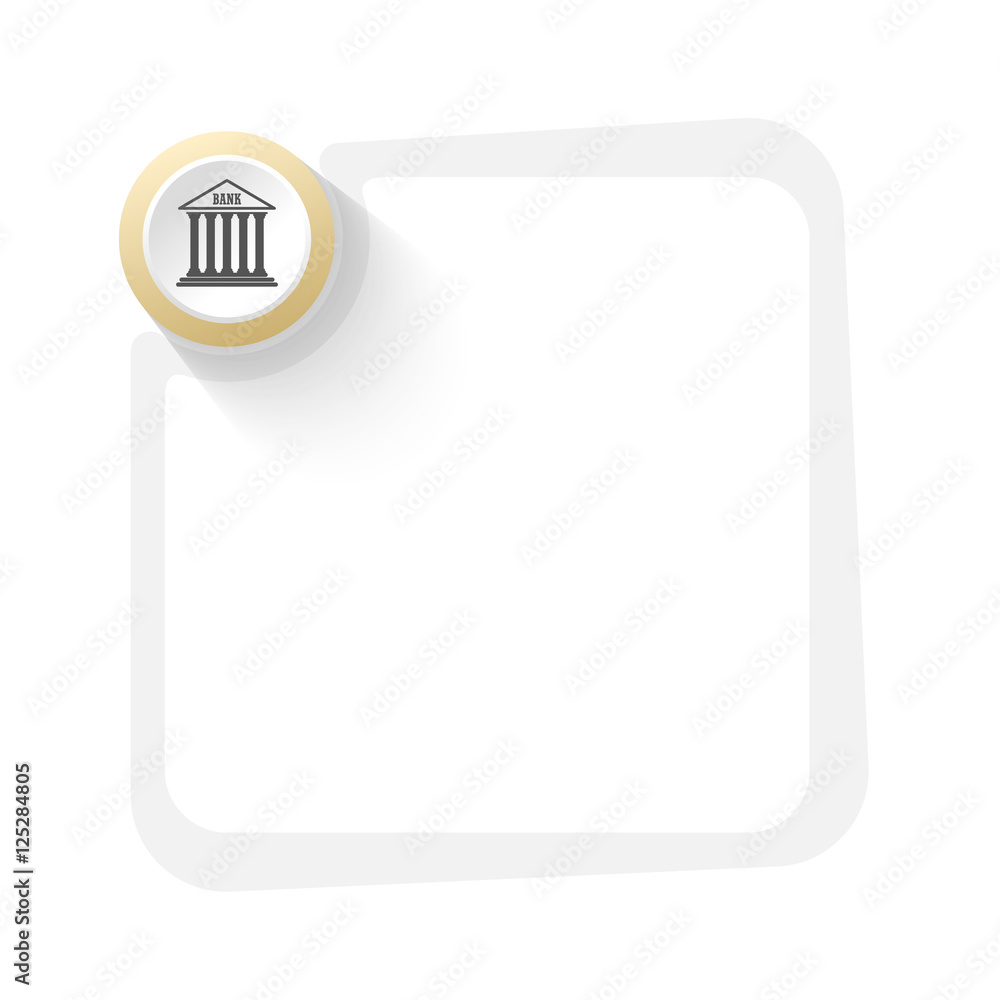 Golden circle with bank symbol and gray frame for your text Stock ...
