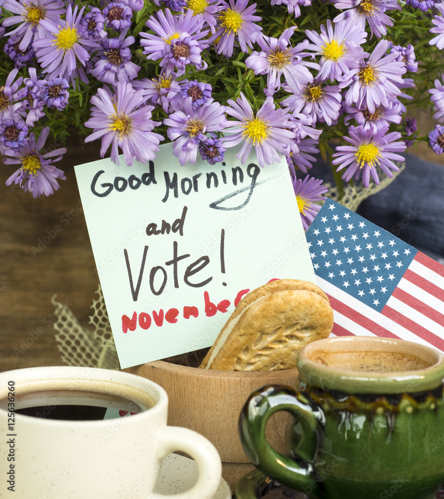 Patriotic Breakfast Concept - good morning and VOTE november 8. USA ...