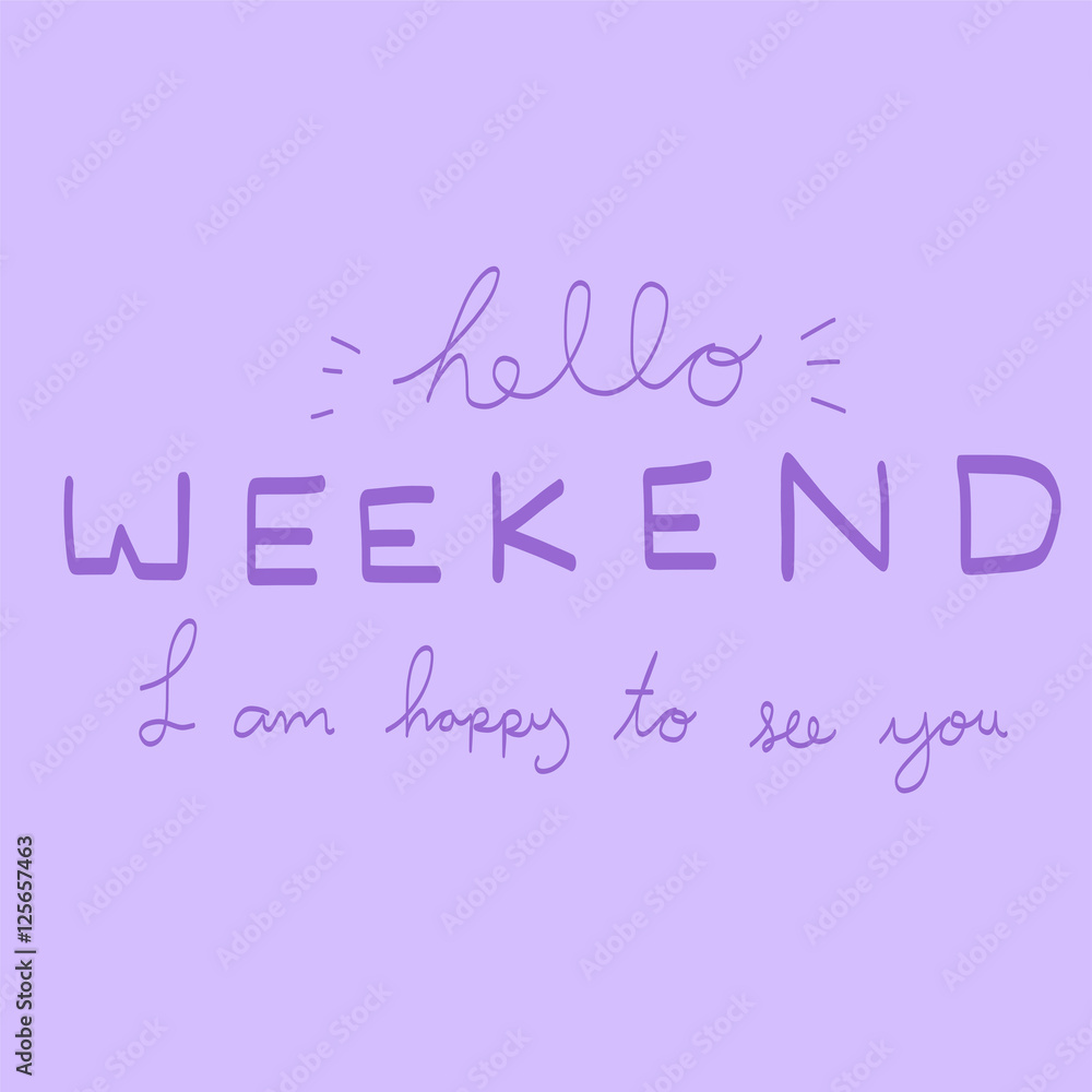 Hello weekend word illustration on purple background Stock Vector ...