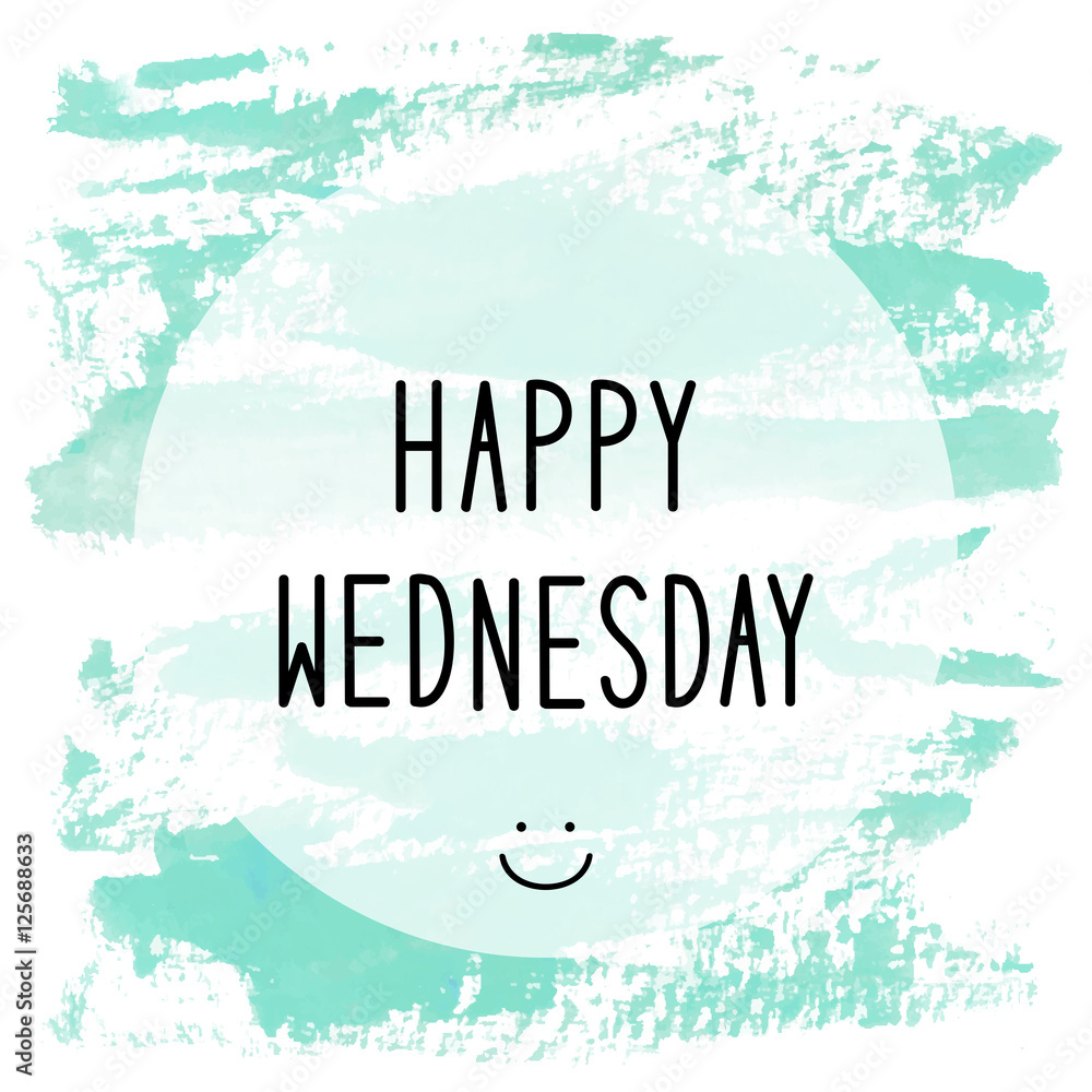 Happy Wednesday text on green watercolor background Stock Illustration ...