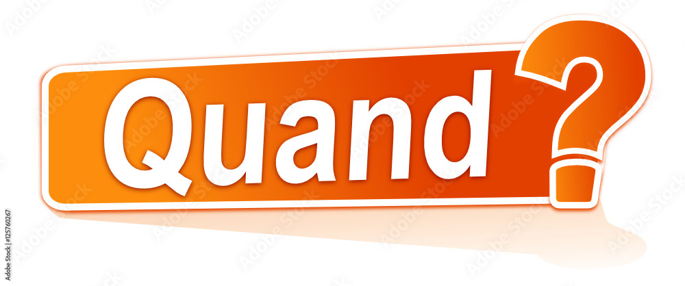 quand sur étiquette bleue Stock Vector | Adobe Stock