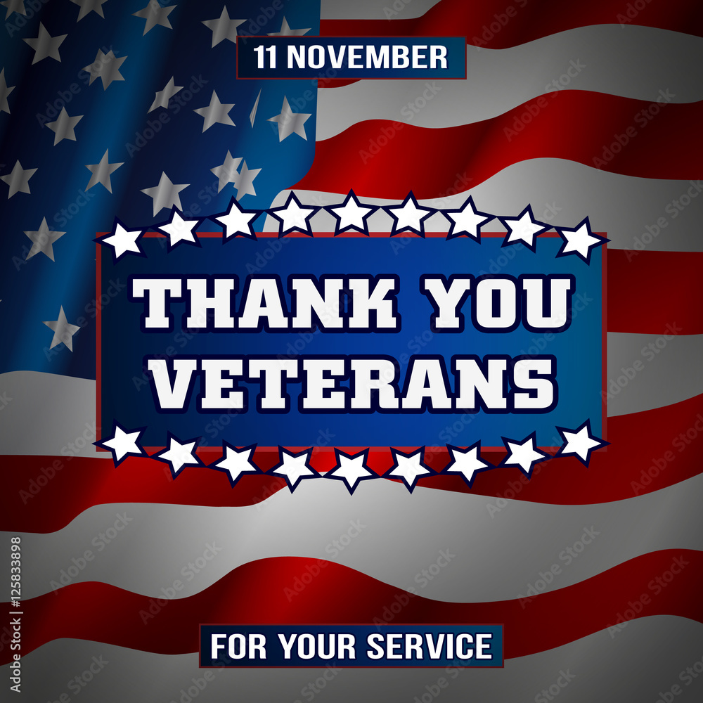 Thank you veterans, illustration for the holiday Veterans Day, American ...