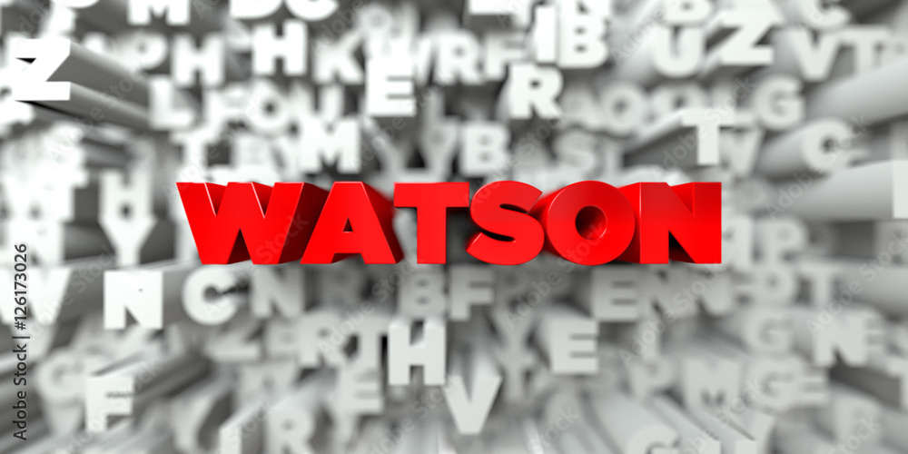 WATSON - Red text on typography background - 3D rendered royalty free ...