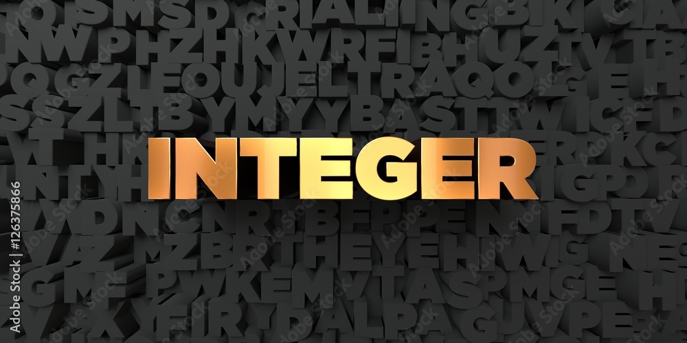 Integer - Gold text on black background - 3D rendered royalty free ...
