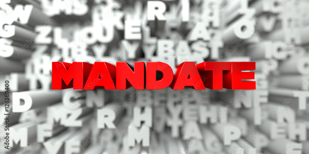 MANDATE - Red text on typography background - 3D rendered royalty free ...
