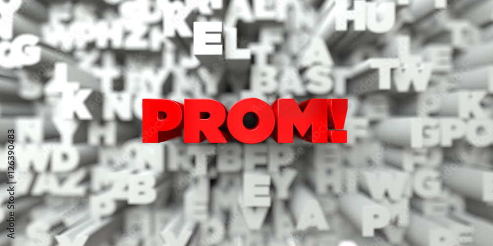 PROM! - Red text on typography background - 3D rendered royalty free ...