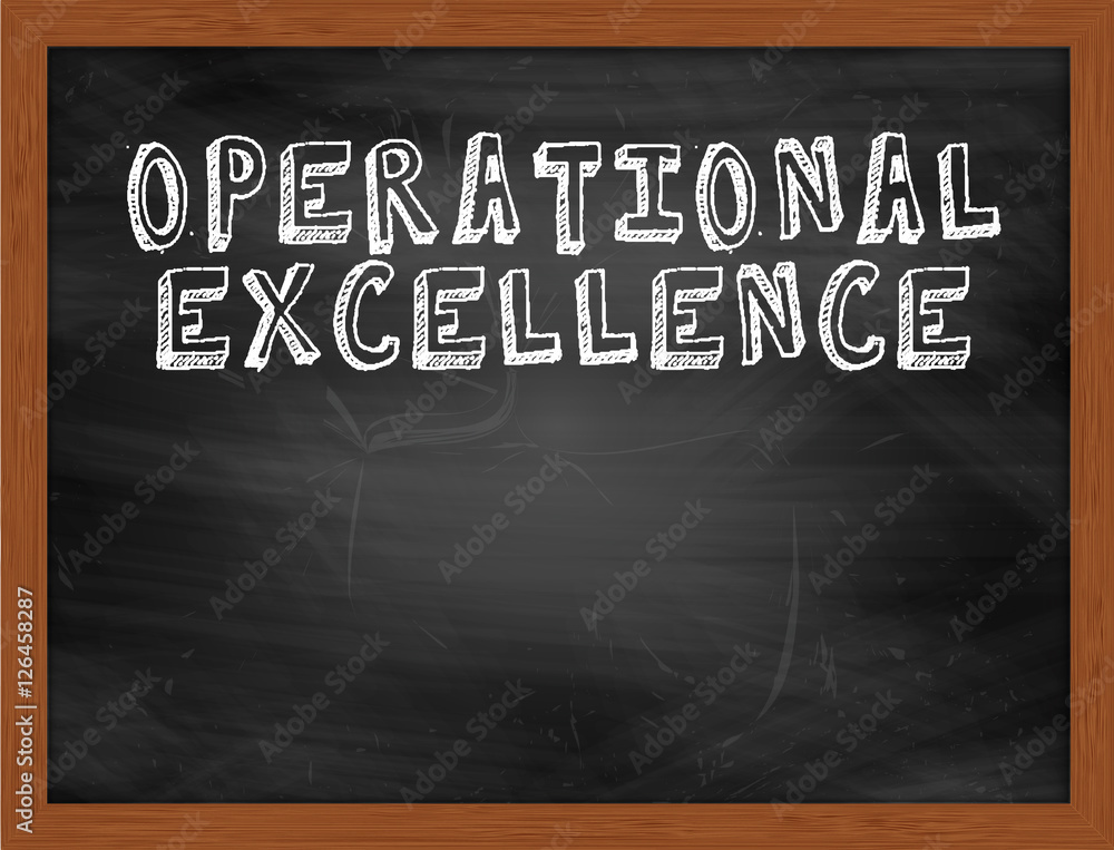 OPERATIONAL EXCELLENCE handwritten text on black chalkboard Stock ...
