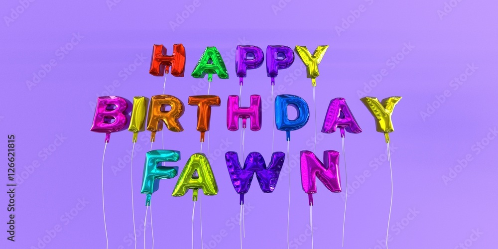 Happy Birthday Fawn card with balloon text - 3D rendered stock image ...