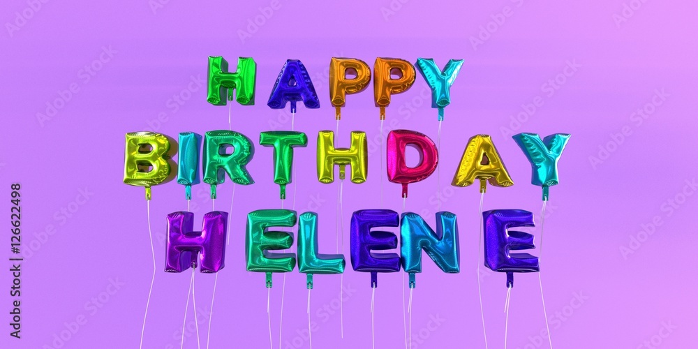Happy Birthday Helene card with balloon text - 3D rendered stock image ...
