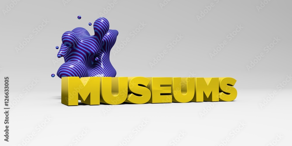 MUSEUMS - 3D rendered colorful headline illustration. Can be used for ...