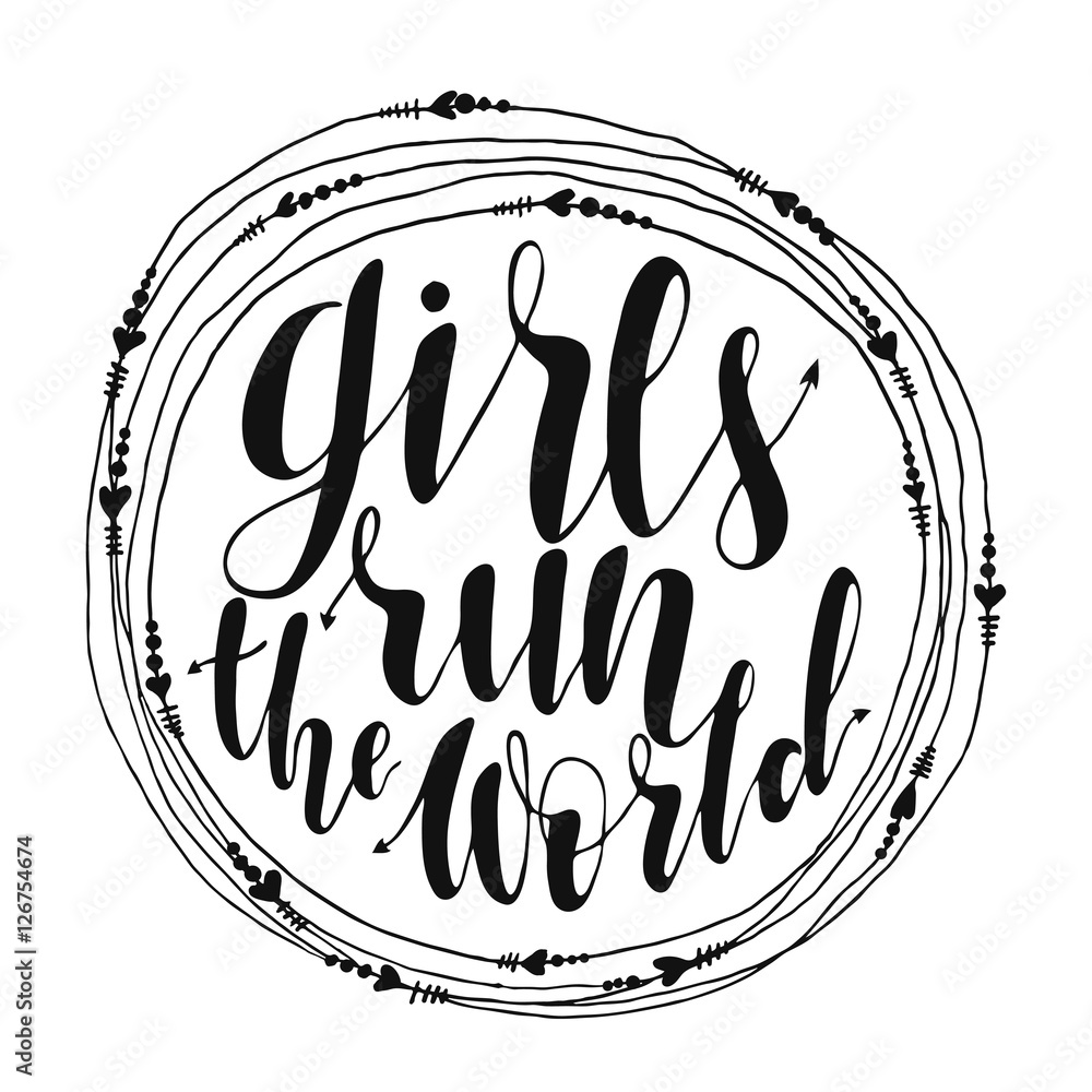 girls run the world quote in round frame. original hand drawn lettering ...