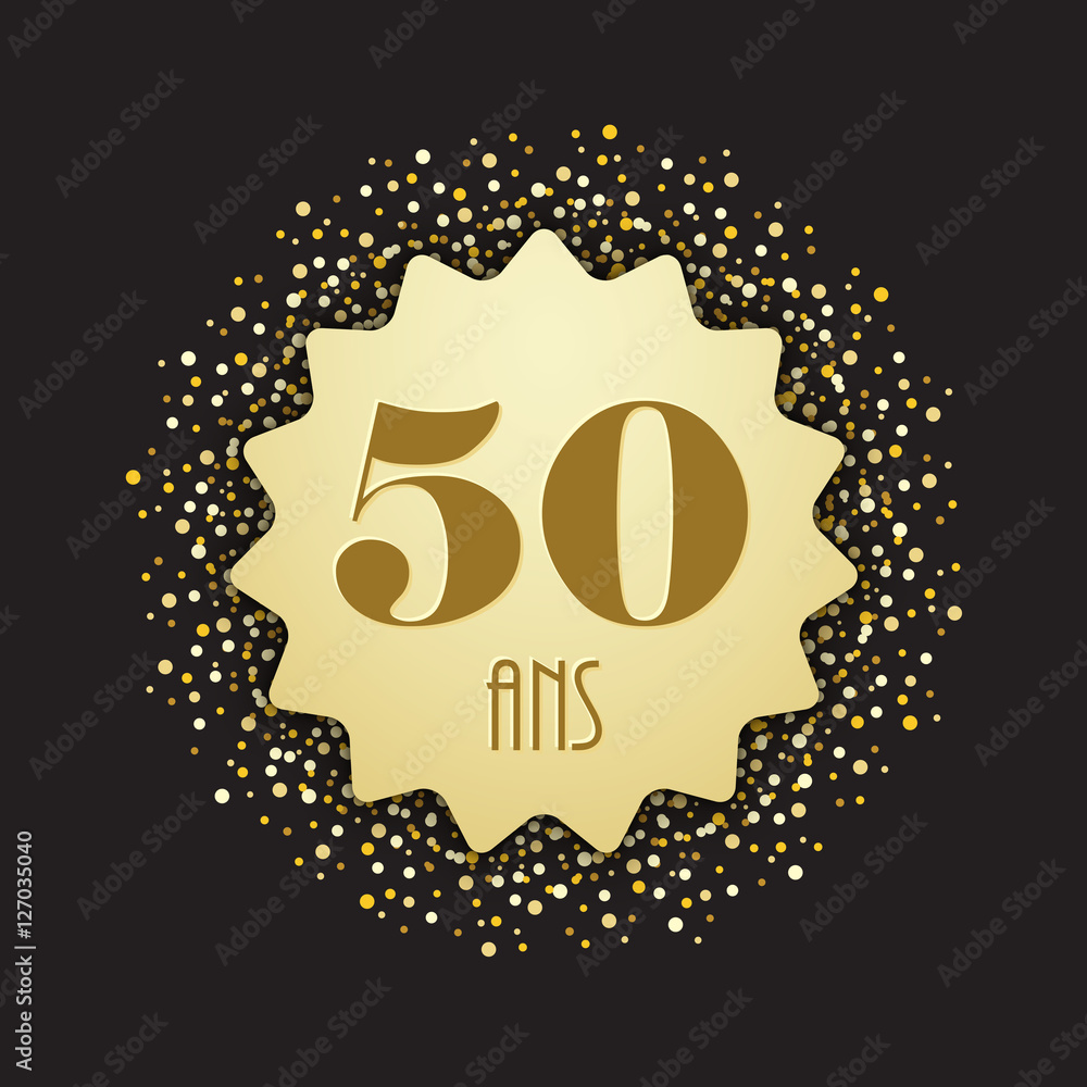Carte JOYEUX ANNIVERSAIRE 50 ANS Stock Vector | Adobe Stock