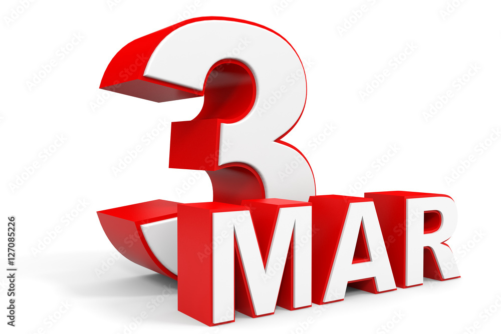 March 3. 3d text on white background. Stock Illustration | Adobe Stock