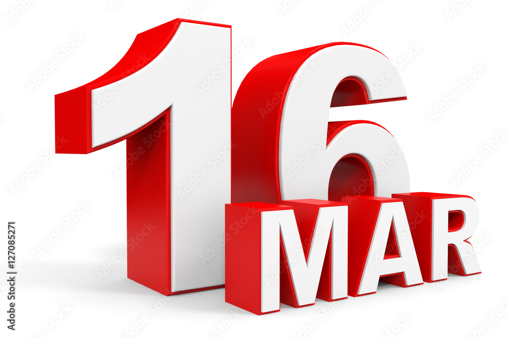 March 16. 3d text on white background. Stock Illustration | Adobe Stock